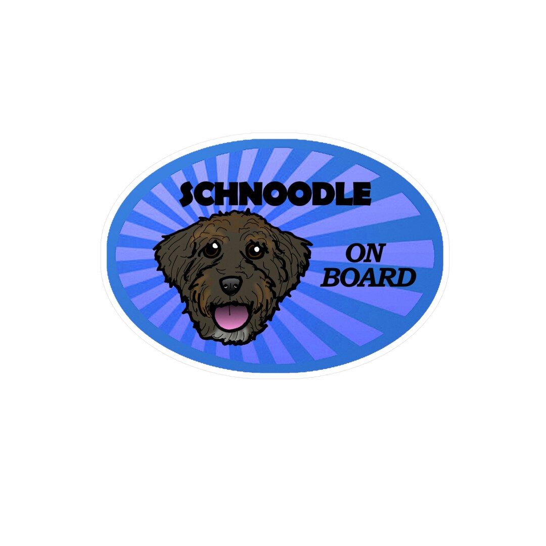 Schnoodle on Board Kiss-cut Vinyl Decal - Etsy