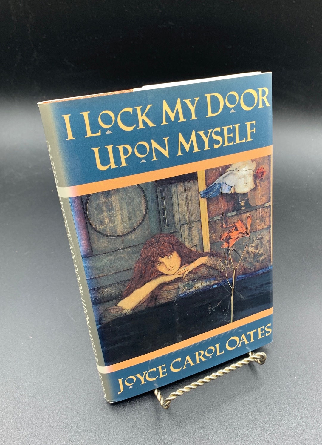I Lock My Door Upon Myself by Joyce Carol Oates 1990 Stated First ...