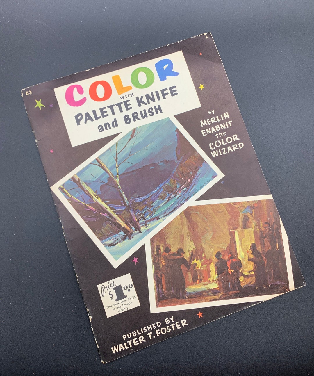 Vintage Walter T. Foster Art Book: Color With Palette Knife and Brush ...