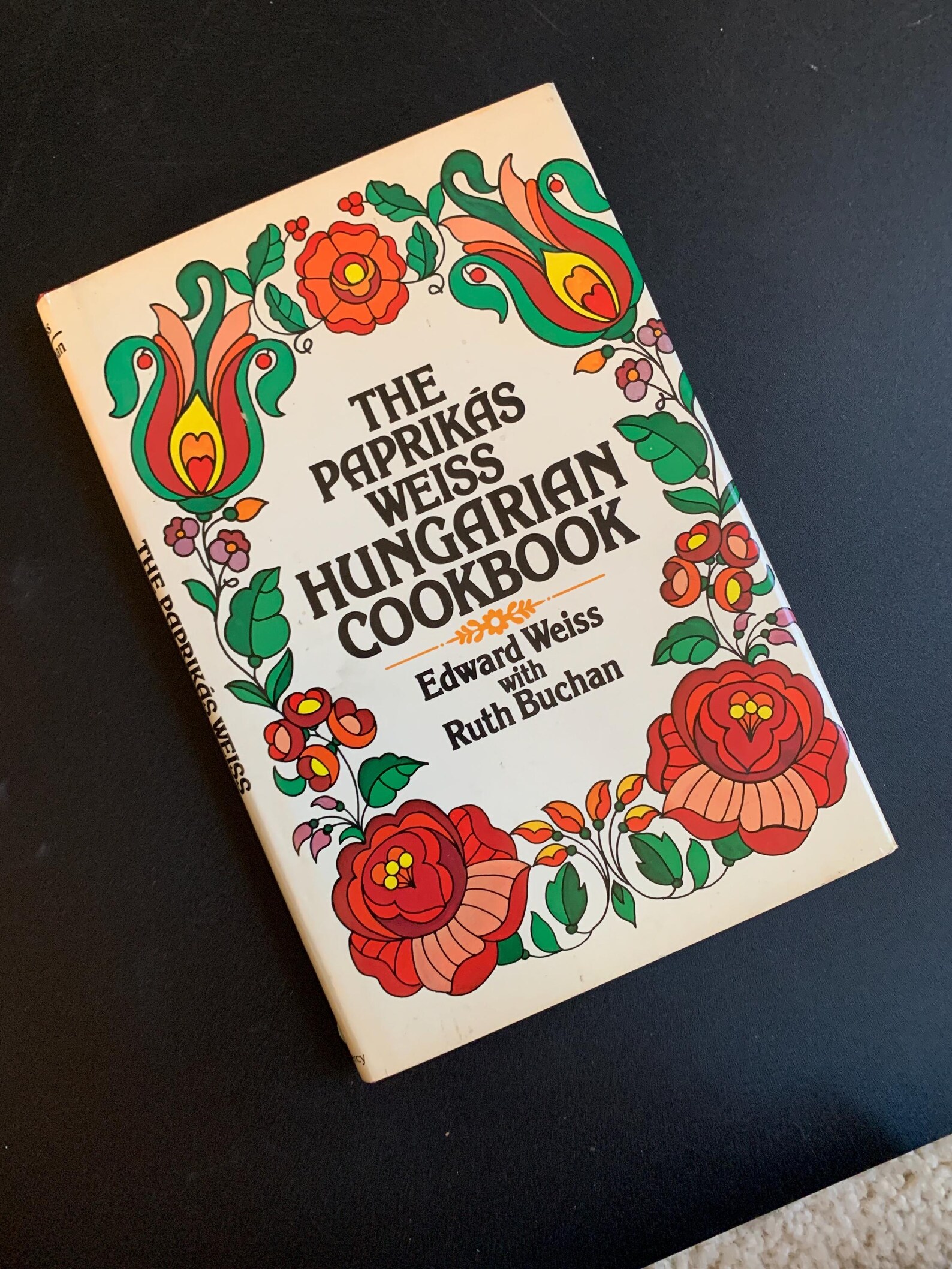 The Paprikas Weiss Hungarian Cookbook by Edward Weiss and Ruth Buchan ...