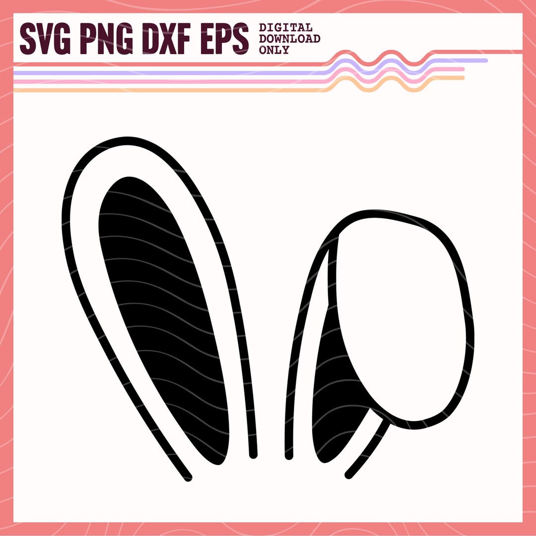 Bunny Ears SVG PNG DXF, Cute Bunny Ears Vector Image, Easter Clipart ...