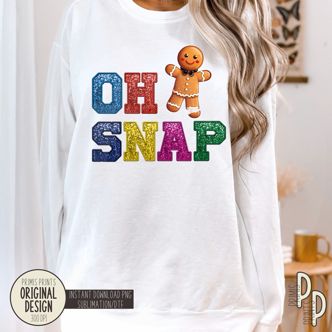 Oh Snap Gingerbread Man, Sublimation Design, Transparent PNG, Clipart ...