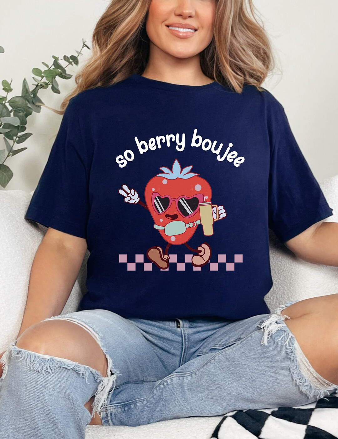 So Berry Boujee Strawberry Shirt Boujee Shirt Berry Shirt Strawberry ...