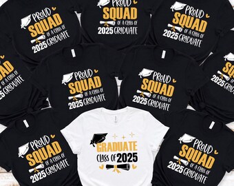 Proud of A Class of 2025 Graduate Group Shirt,proud Squad of A 2025 ...