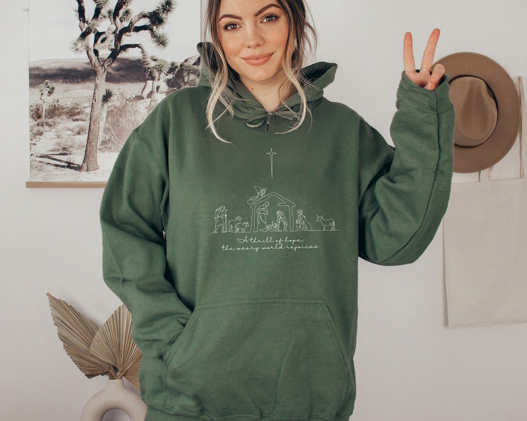 A Thrill of Hope Nativity Hoodie, Jesus Christmas Hooded Sweatshirt ...