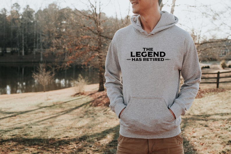 The Legend Has Retired, Retirement Hoodie, Minimal Retirement Hoodie ...