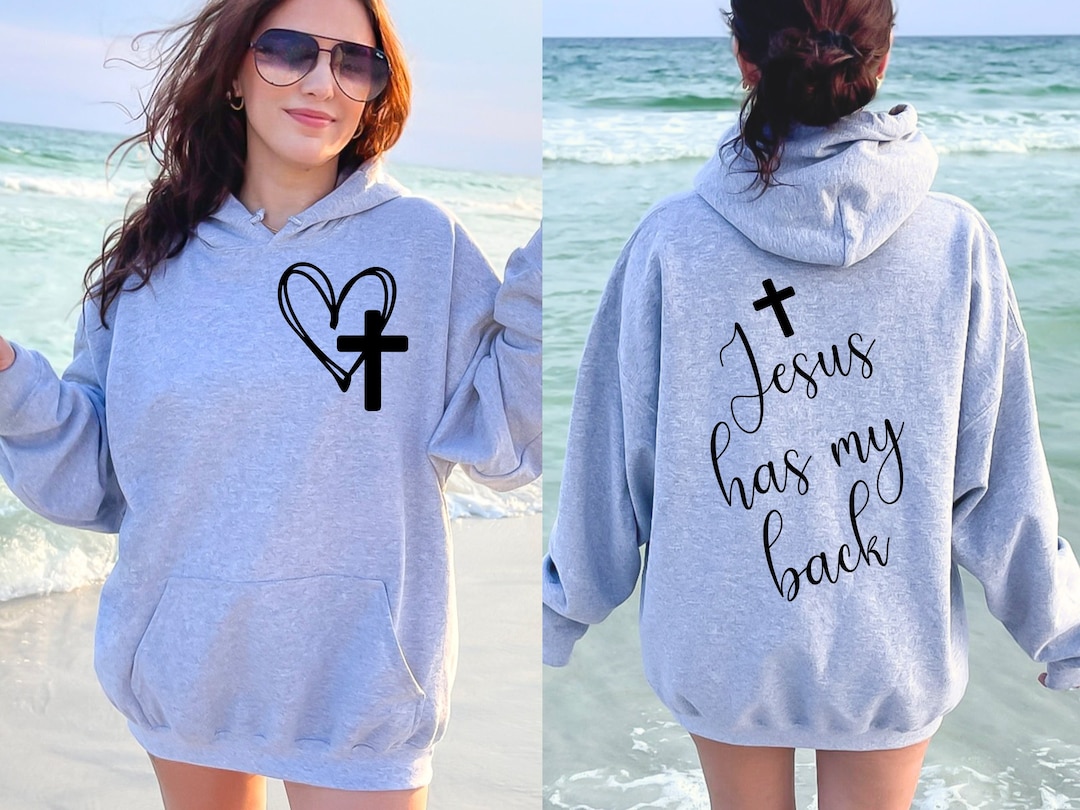 Jesus Has My Back Hoodie, Jesus Hoodie for Christian, Jesus Gifts, Gift ...