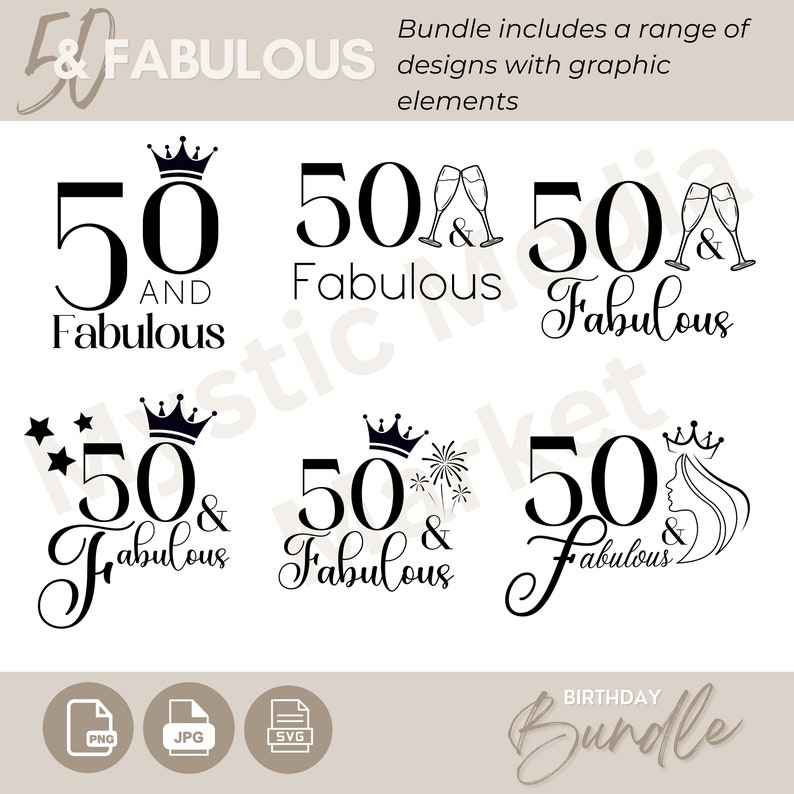 50 and Fabulous SVG Bundle, PNG and JPG, 50 & Fabulous Svg, 50th Birthday Svg, 50th Birthday Tee ...