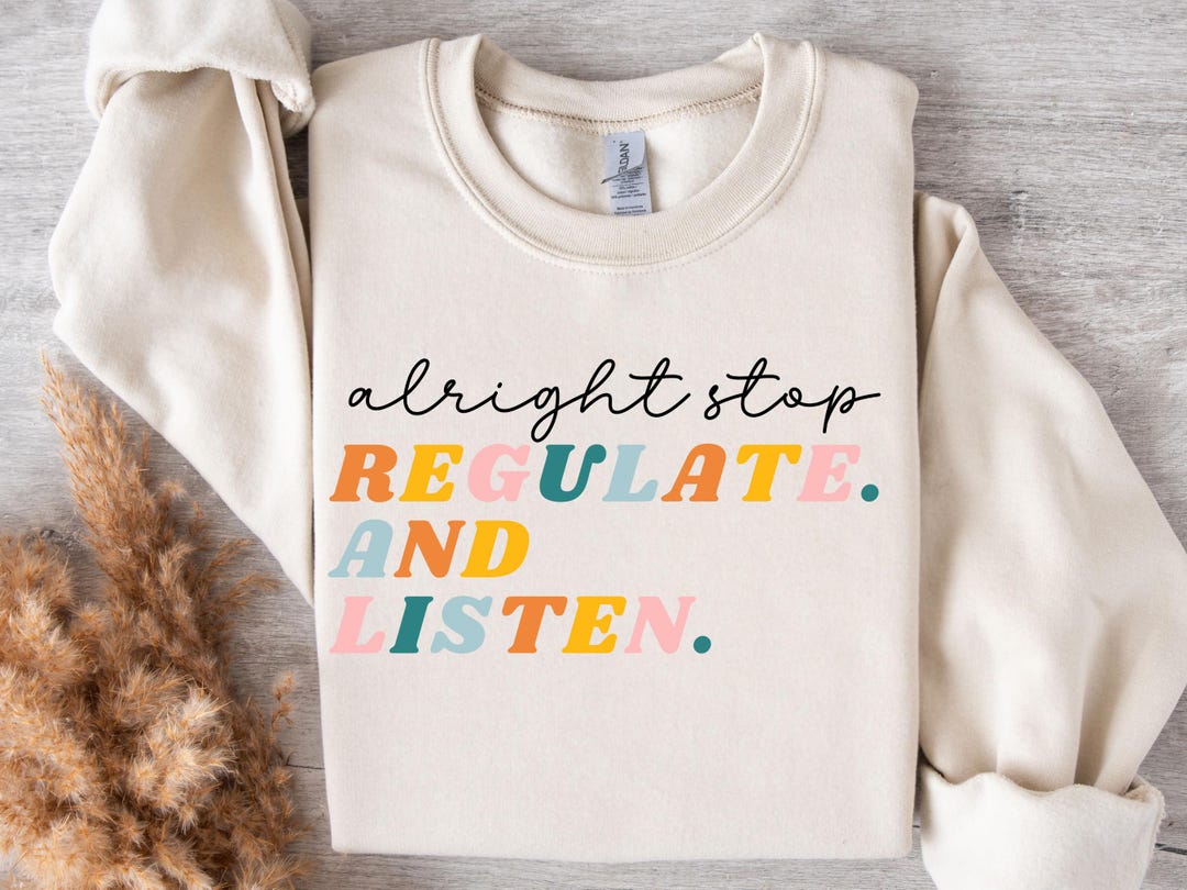 Alright Stop Regulate and Listen Png Sensory Regulation OT Png School ...