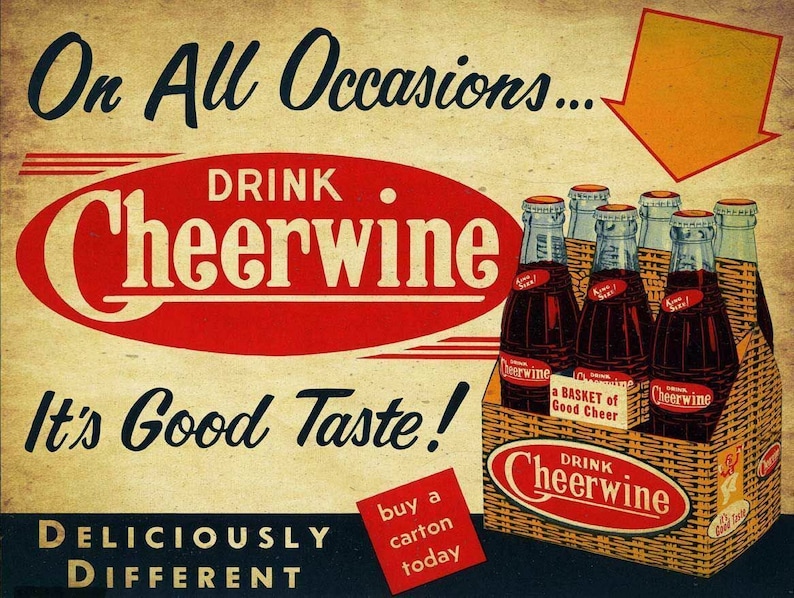 On All Occasions Drink Cheerwine 16" Heavy Duty USA Metal Soda Pop ...