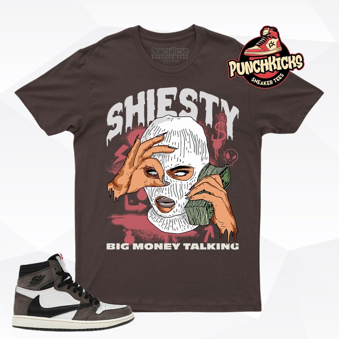 Jordan 1 Shirt to Match Shiesty Big Money Talking Punchkicks Gift for ...