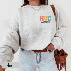 Custom HUC Sweatshirt Er HUC Shirt Personalized Unit Coordinator Shirt ...