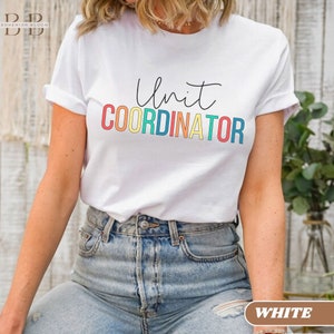 Unit Coordinator Shirt, Unit Clerk Tshirt, Gift for Secretary, Hospital ...