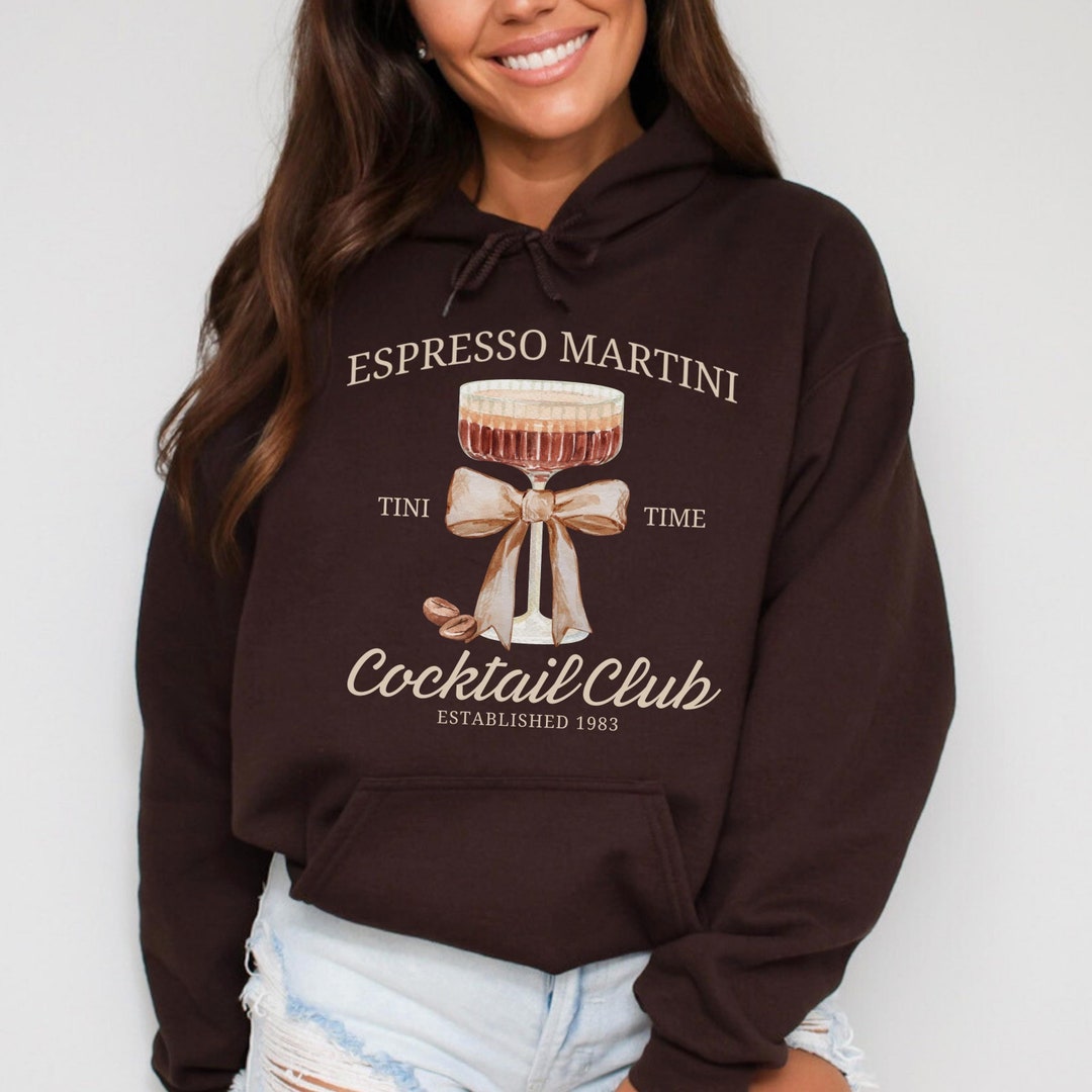 Espresso Martini Sweatshirt Cocktail Club Hoodie Espresso Martini Gift ...