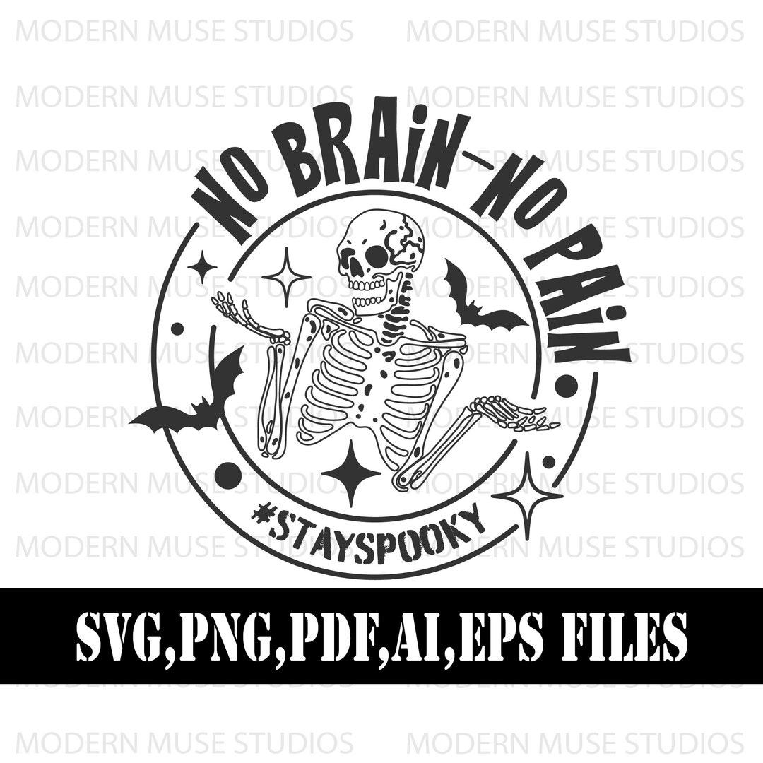 No Brain No Pain Funny Svg, Spooky Season SVG, Halloween SVG Clipart ...