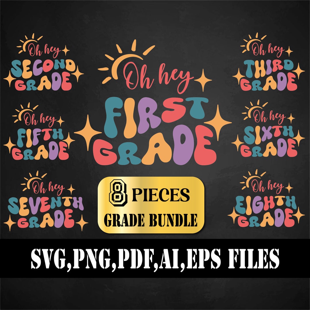 Oh Hey First Day of School Svg Bundle, Back to School Svg, Oh Hey First ...