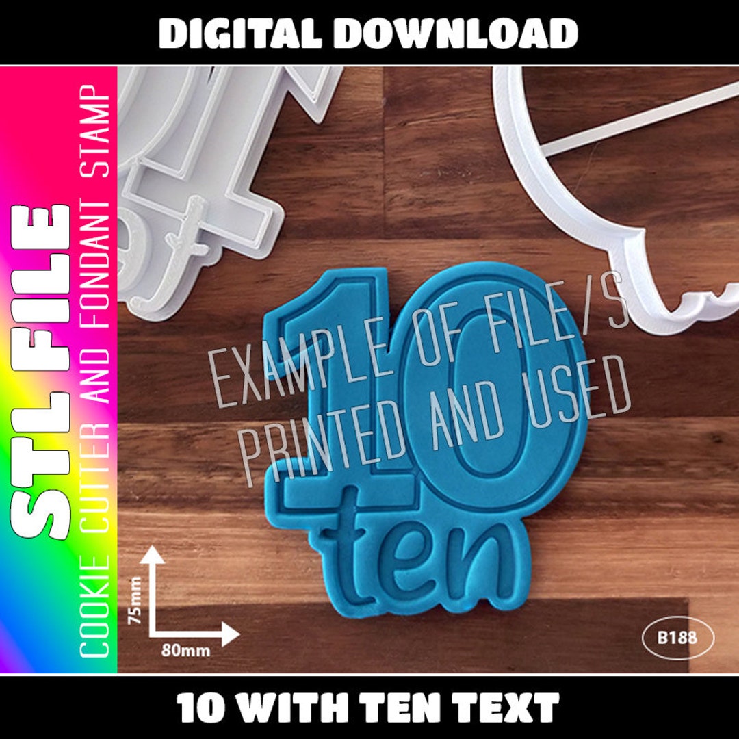 DIGITAL STL FILE - Number 10 With Ten Text Cookie Cutter and Fondant ...