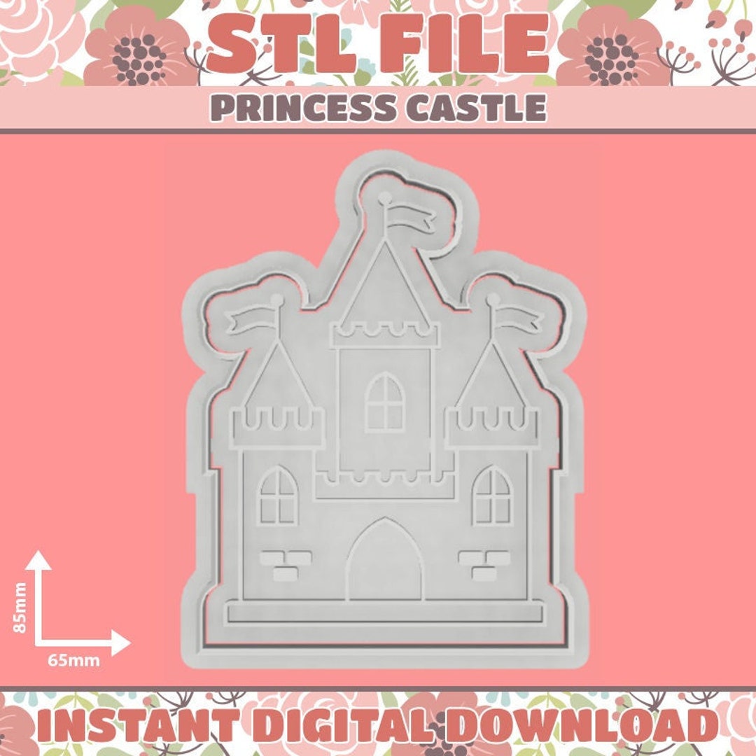 DIGITAL STL FILE Princess Castle Cookie Cutter and Fondant Stamp - Etsy
