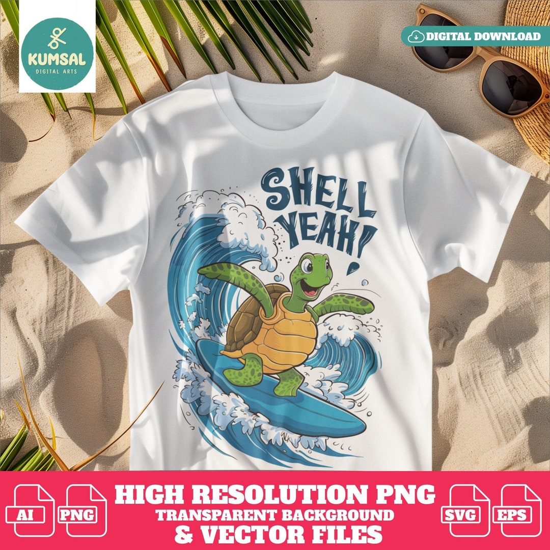 Shell Yeah Turtle Surfing Digital Download | High-resolution PNG, EPS ...