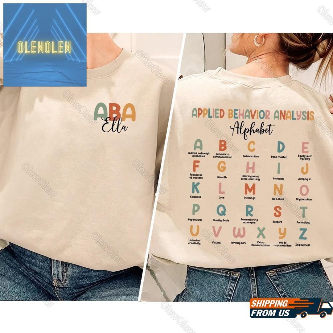 Custom Applied Behavior Analysis Alphabet Shirt, BCBA Gift, Funny BCBA ...