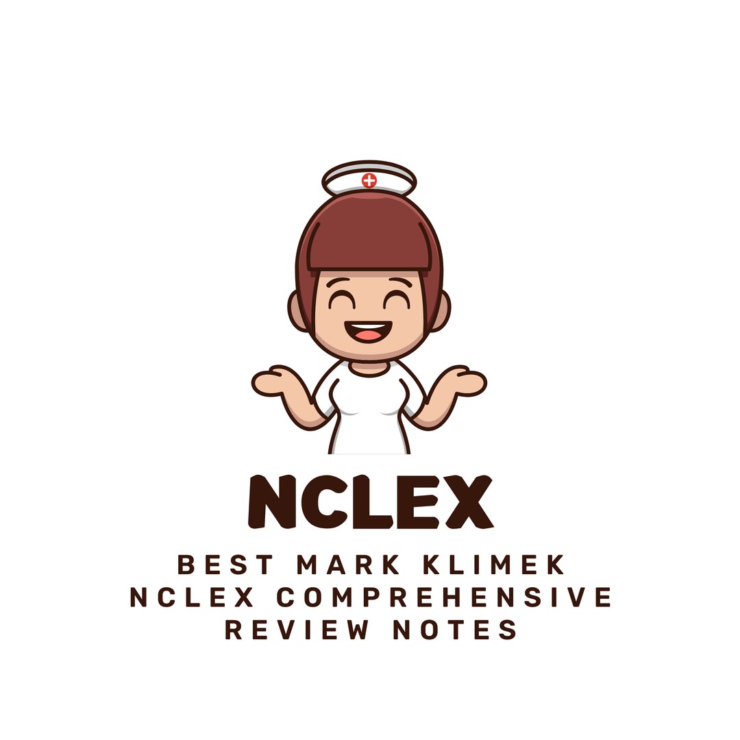 Mark Klimek NCLEX Comprehensive Review Notes Mark Knotes Lecture 1 12 ...