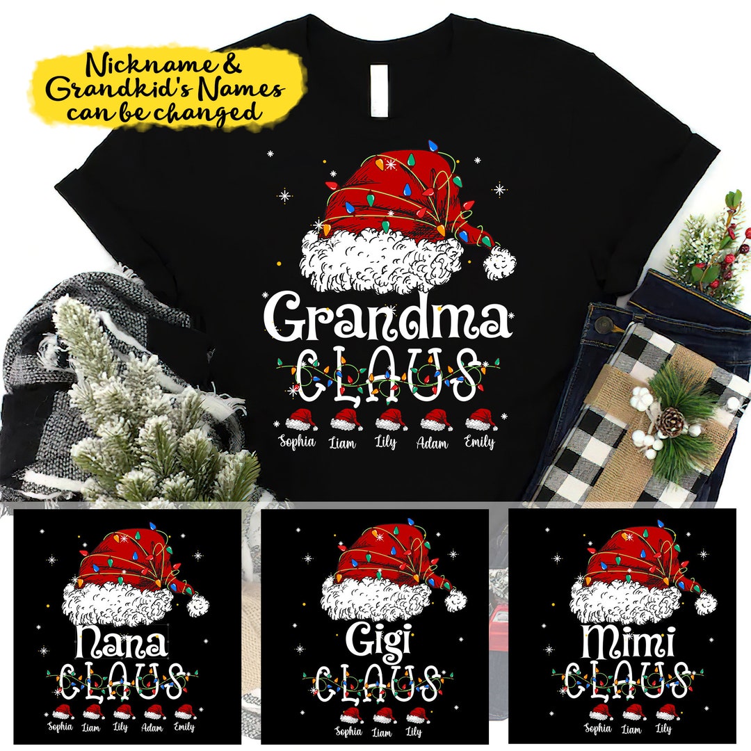 Personalized Grandma Claus Shirt, Santa Grandma Nana Mimi Squad Shirt ...