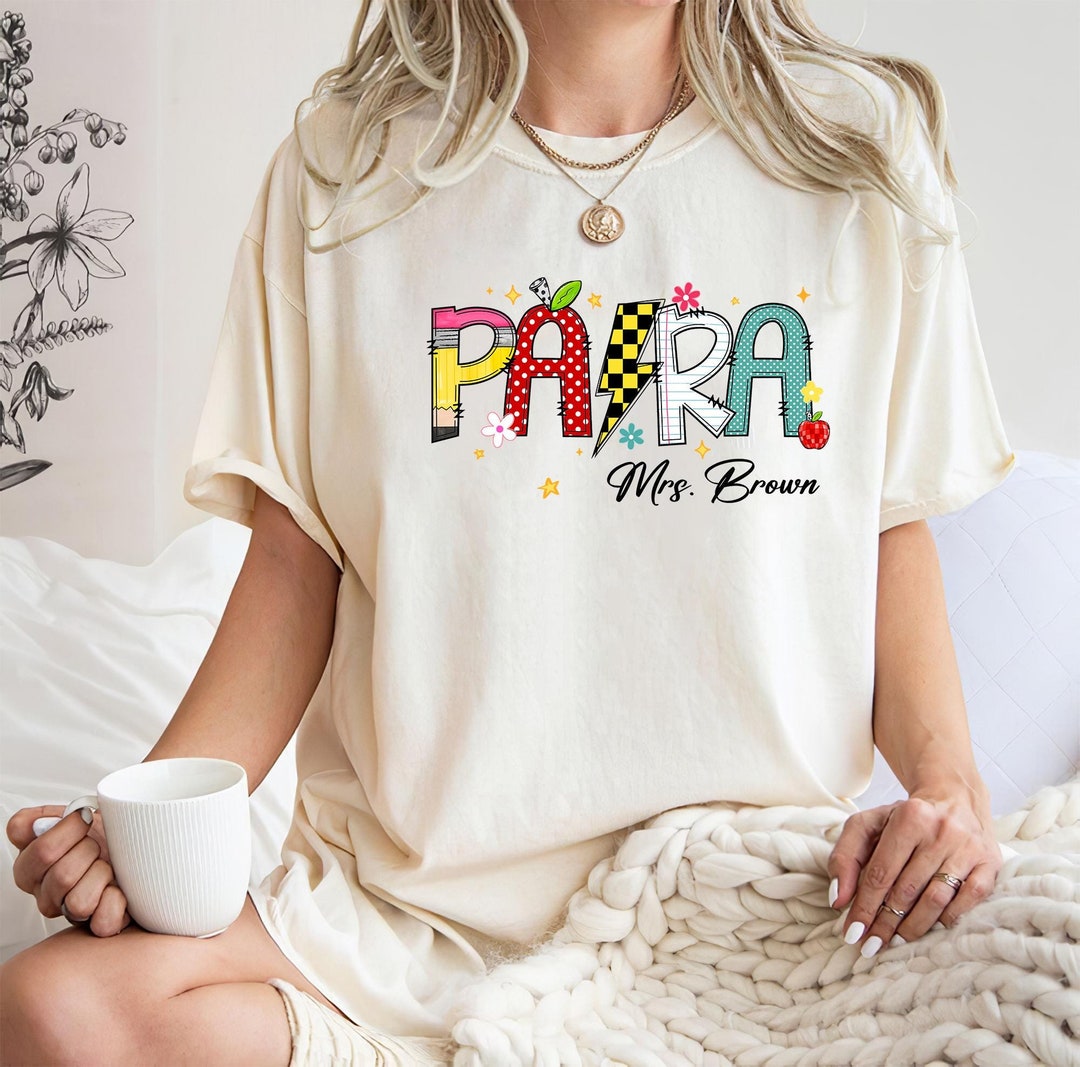Personalized Para Teacher Cotton Shirt, Teaching Lover Gift - Etsy