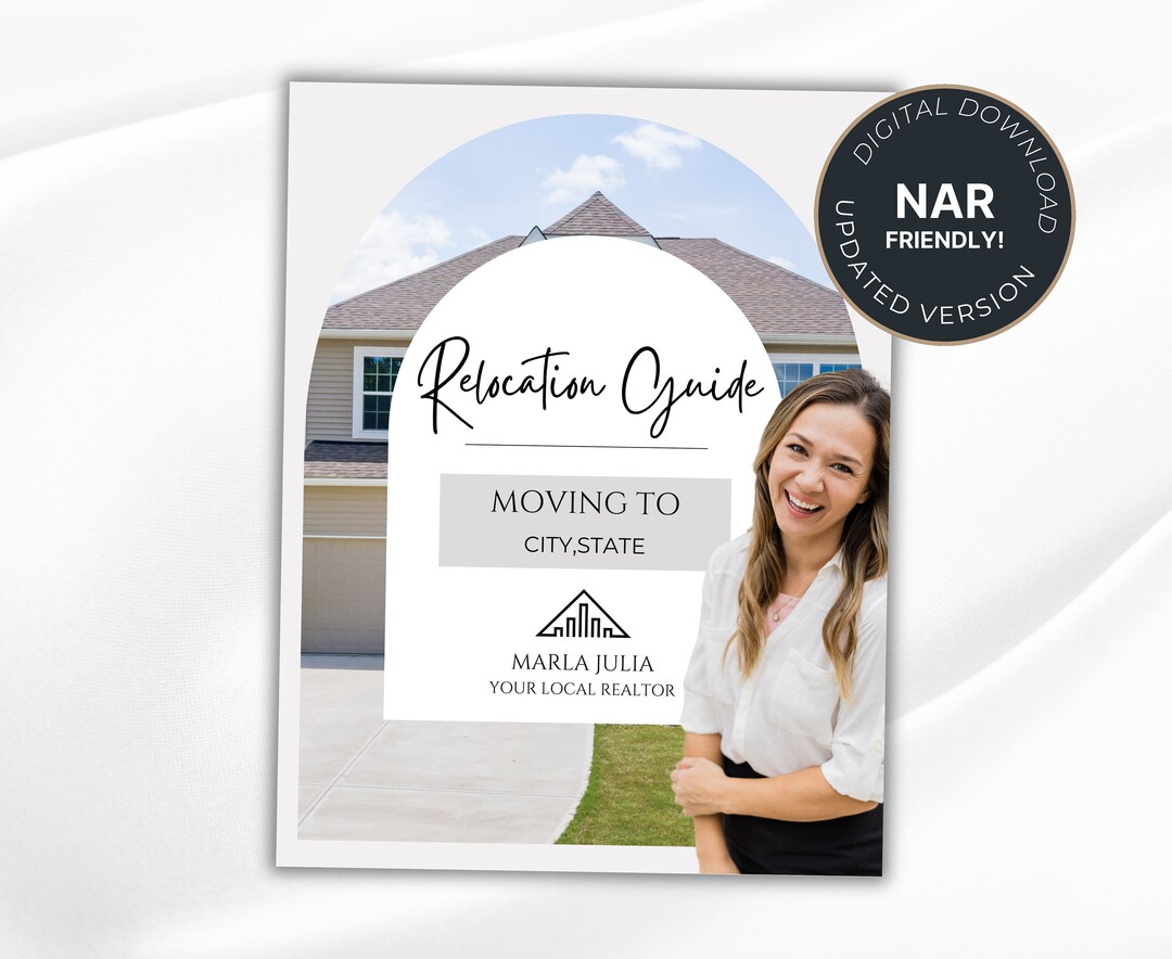 Relocation Guide for Real Estate Agents, Relocation Packet, Local ...