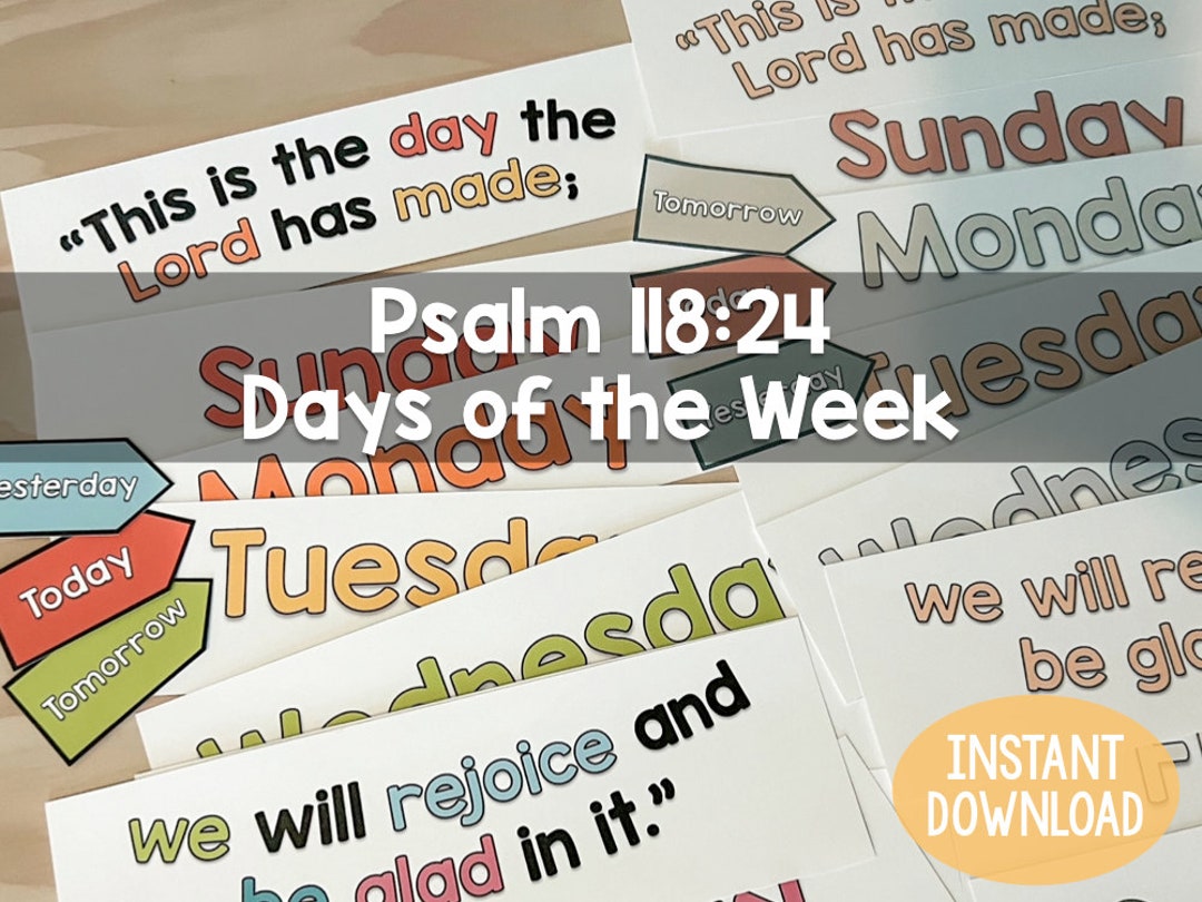 Days of the Week Wall Decor Faith-based W/ Verse Psalm 118:24 Calendar ...