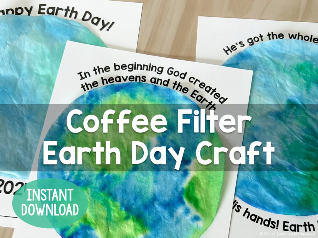 Faith-based Coffee Filter Earth Day Craft for Families & Sunday School ...