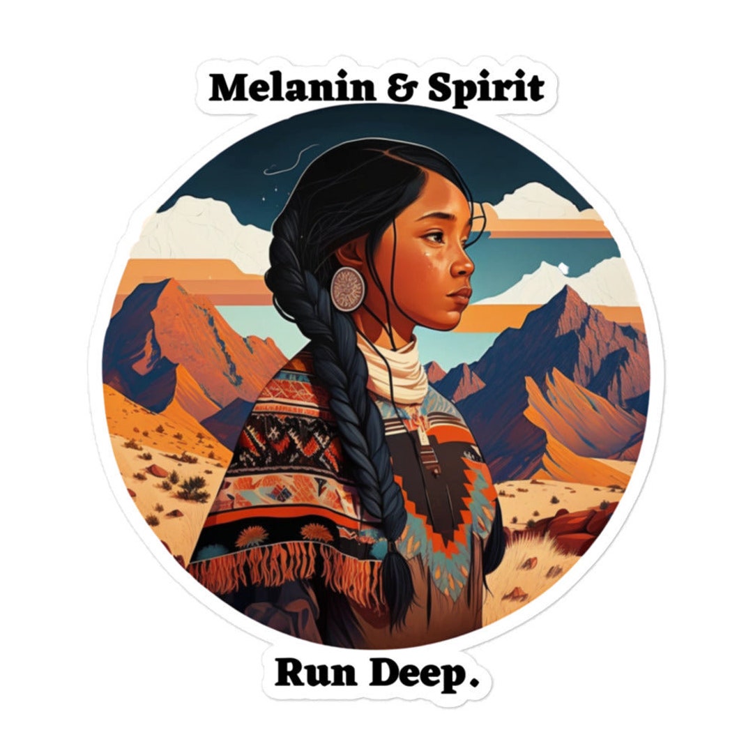 Melanated Native American Woman Sticker Melanin & Spirit Native ...