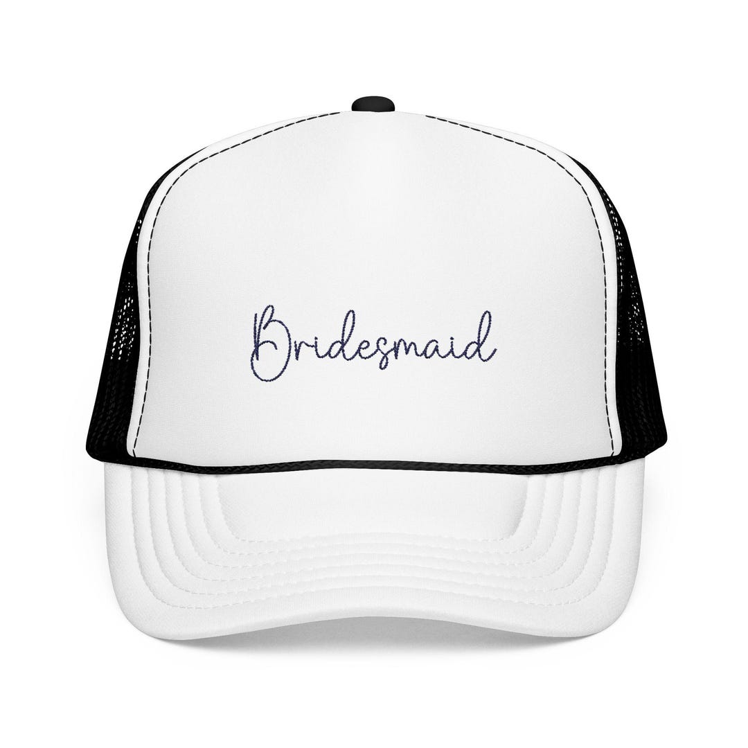 Bridesmaid Foam Trucker Hat, Perfect for Bachelorette Parties, Bridal ...