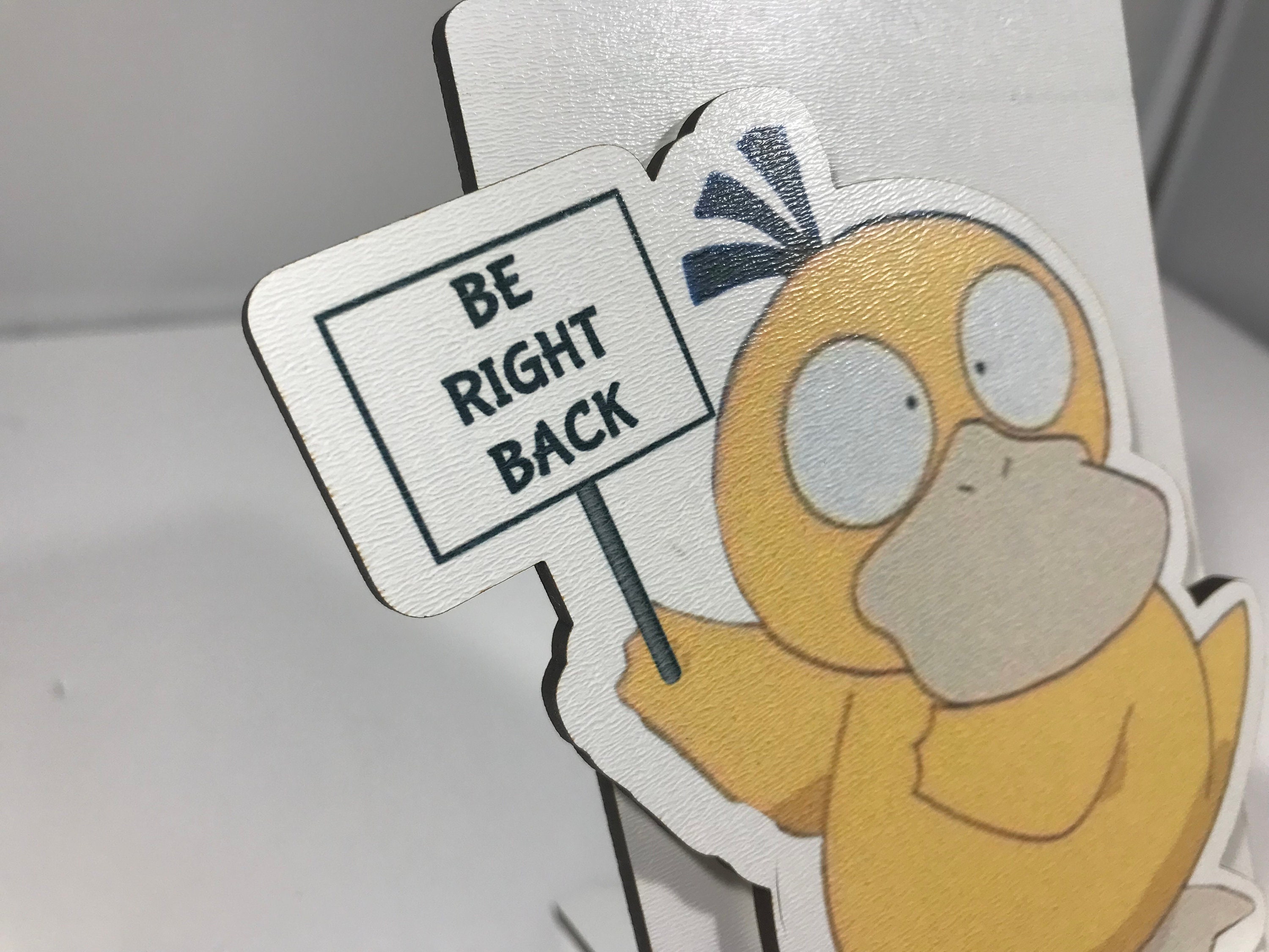 Be Right Back Psyduck Sign BRB Psyduck - Etsy