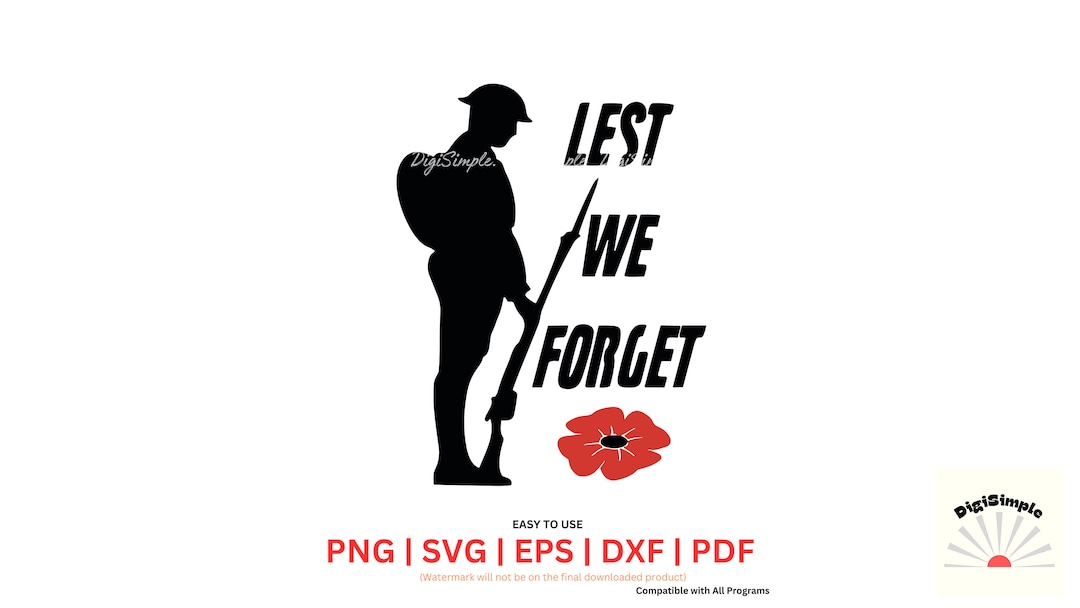 Lest We Forget SVG PNG - Etsy