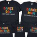 Custom Dance Shirt Group Tshirt Dance Life Shirt Dance Mom Tshirt Dance ...