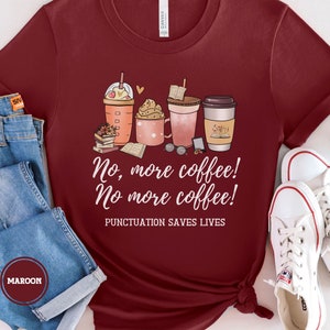 Grammar Shirt Punctuation Saves Lives Tshirt Funny Teacher Shirt No ...