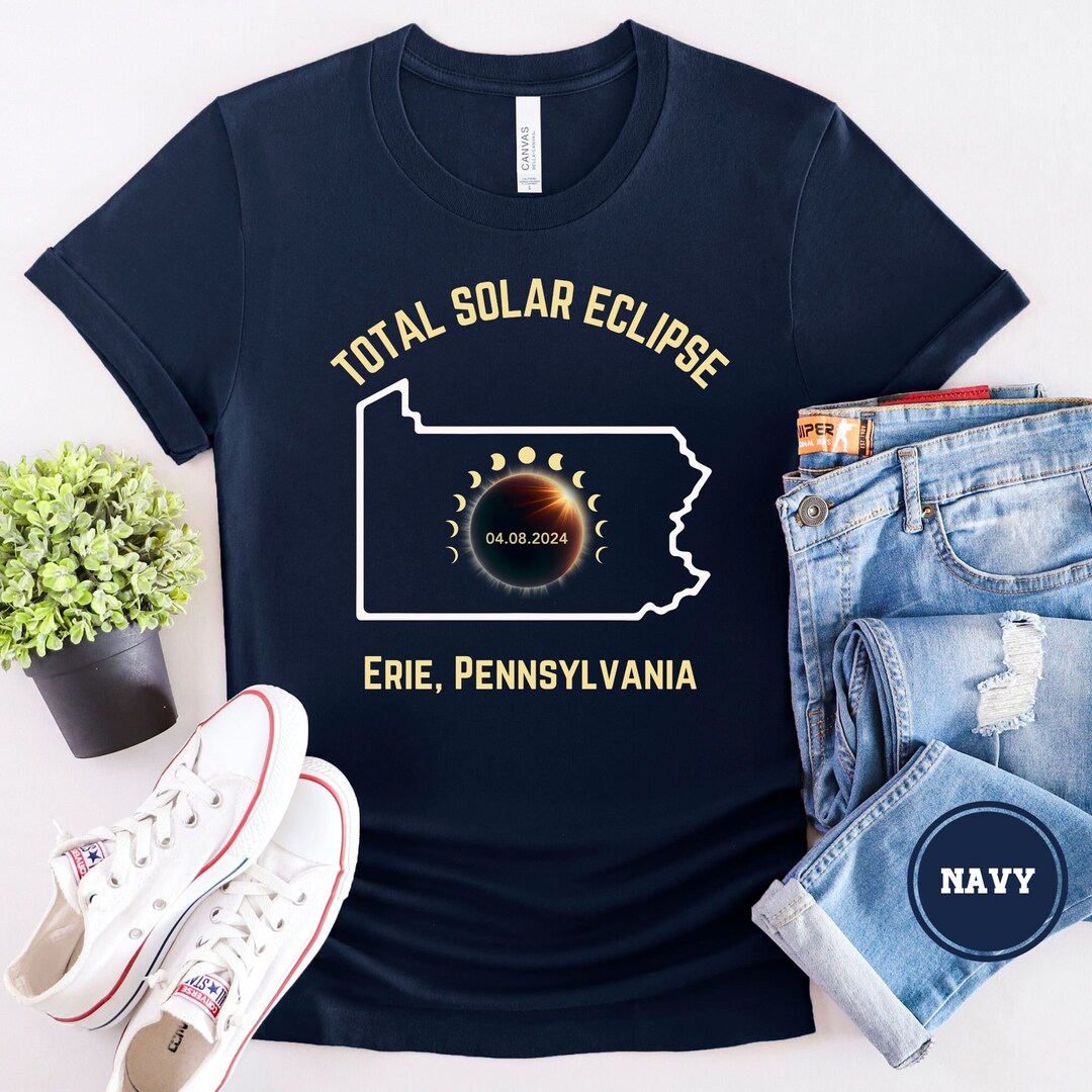 Custom Total Solar Eclipse Shirt Erie Total Eclipse Tshirt 04 08 2024 Eclipse Tee Custom ...