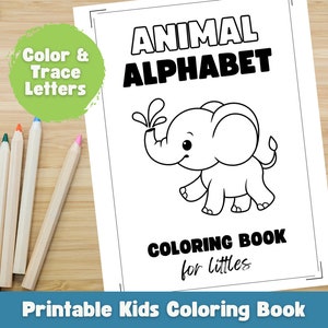 Kids' Alphabet Animal Coloring Book Digital Download Traceable Letters ...