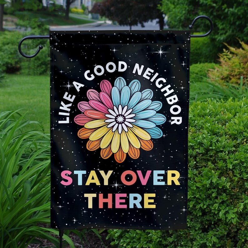 Double Sided Garden Flag With Funny Quote, Neighbor Gift, Outdoor Yard ...
