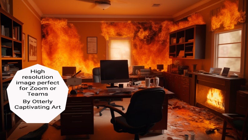 Office on Fire Fun Background for Zoom, Digital Download for Zoom ...