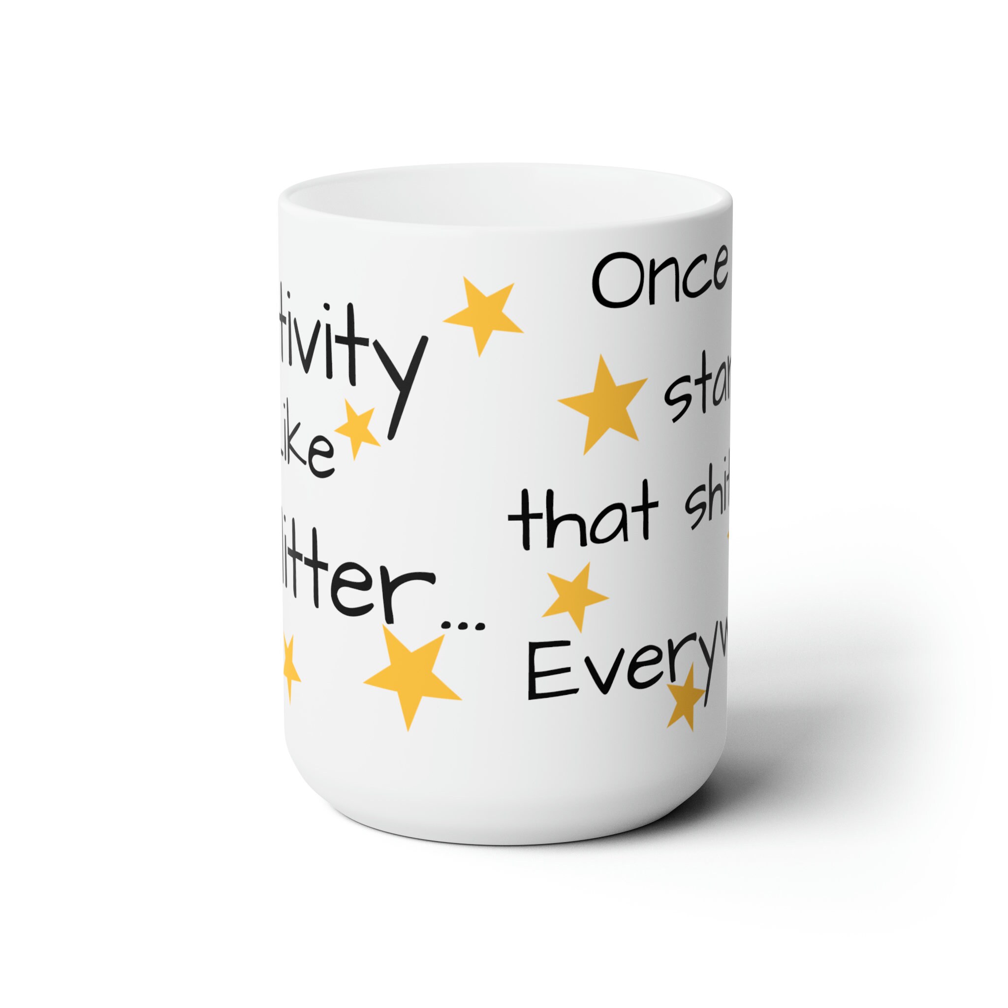 Positivity is Like Glitter Coffee Mug 15oz - Etsy