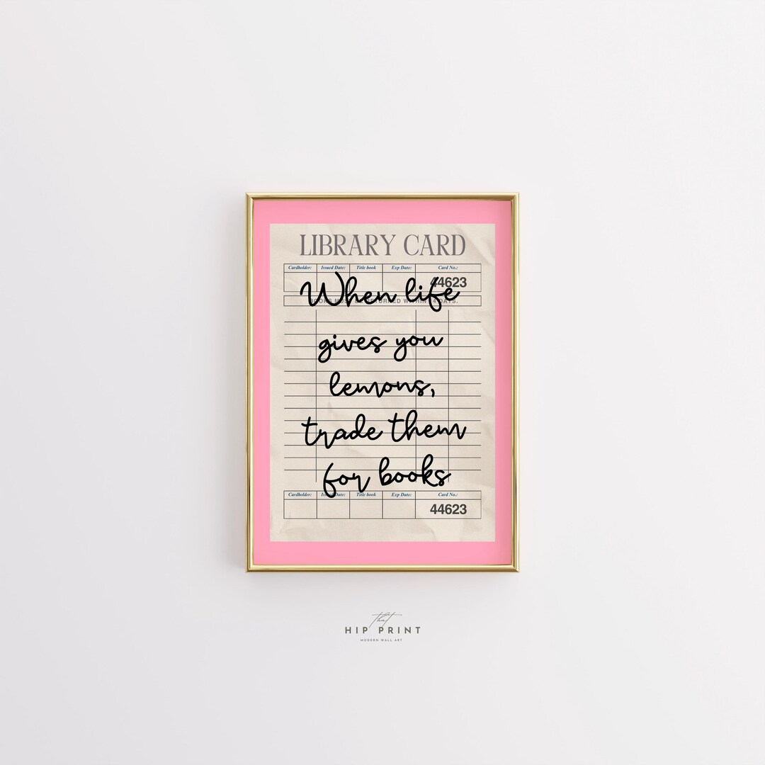 Library Card Quote Print, Book Lover Wall Art, Literary Poster ...