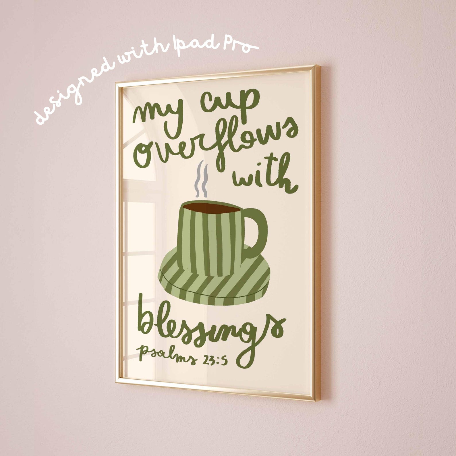 My Cup Overflows With Blessings Print, Psalm 23 Wall Art, Christian ...