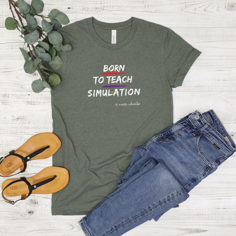 Unisex Born to Teach Simulation T-shirt for Nurse Educators, Gift for ...