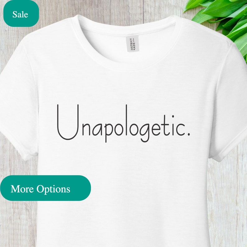 Unapologetic Shirts, Black and White Shirts, Customizable - Etsy