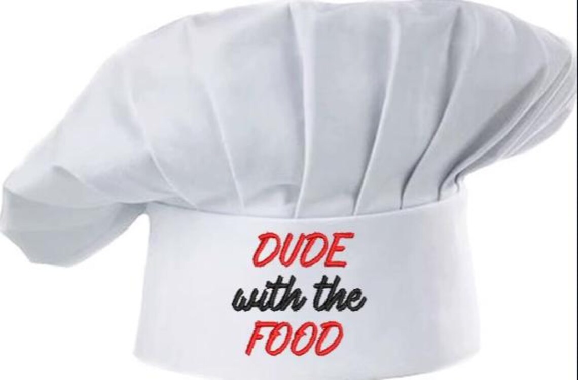 Embroidered Funny Chef Hats, Dude With the Food Chef Hat, Funny Gift ...