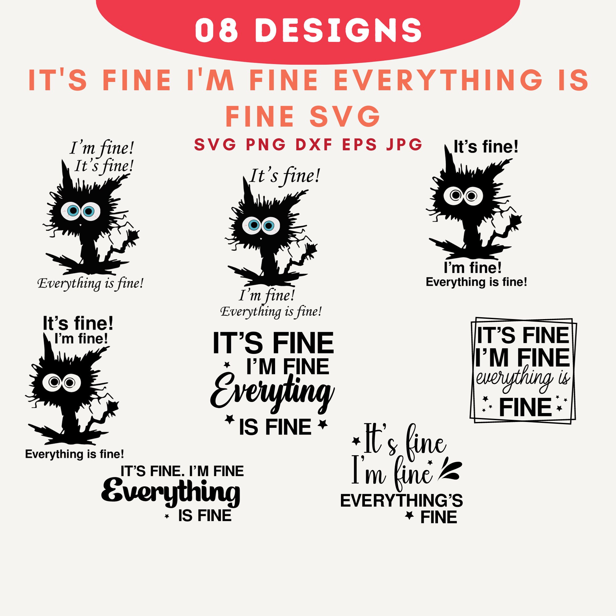 It's Fine I'm Fine Everything is Fine SVG, It's Fine I'm Fine PNG, It's ...