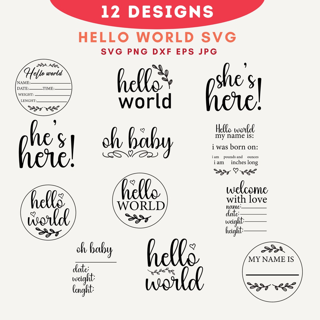Baby Announcement Svg Baby Stat Sign Svg Hello World Svg Welcome Baby ...