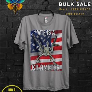 Wtf is a Kilometer Shirt Meme Team Fortress 2,innappropriate Shirt,what ...