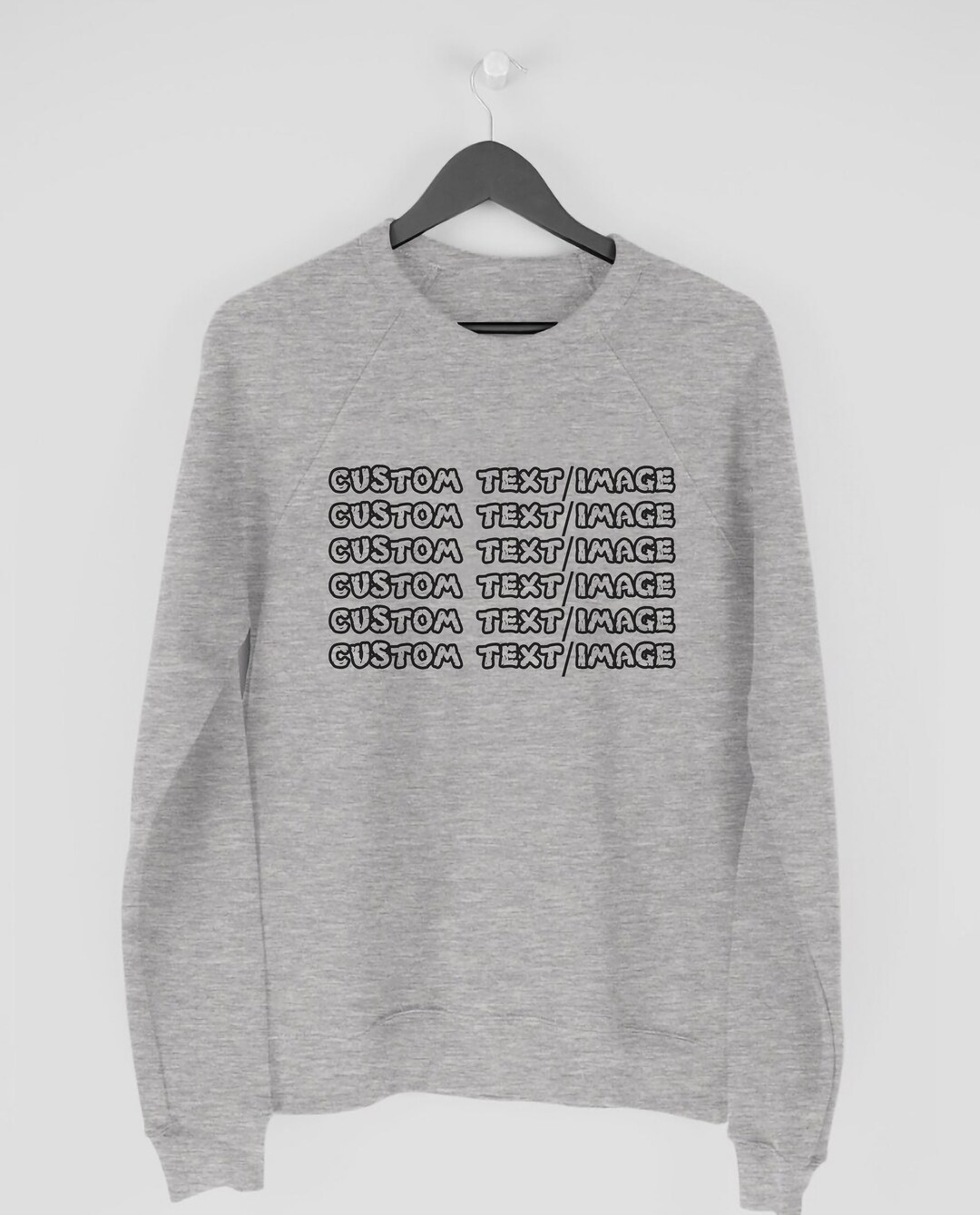 Personalized Customized Text or Photo Unisex Sweatshirt,design Your Own ...
